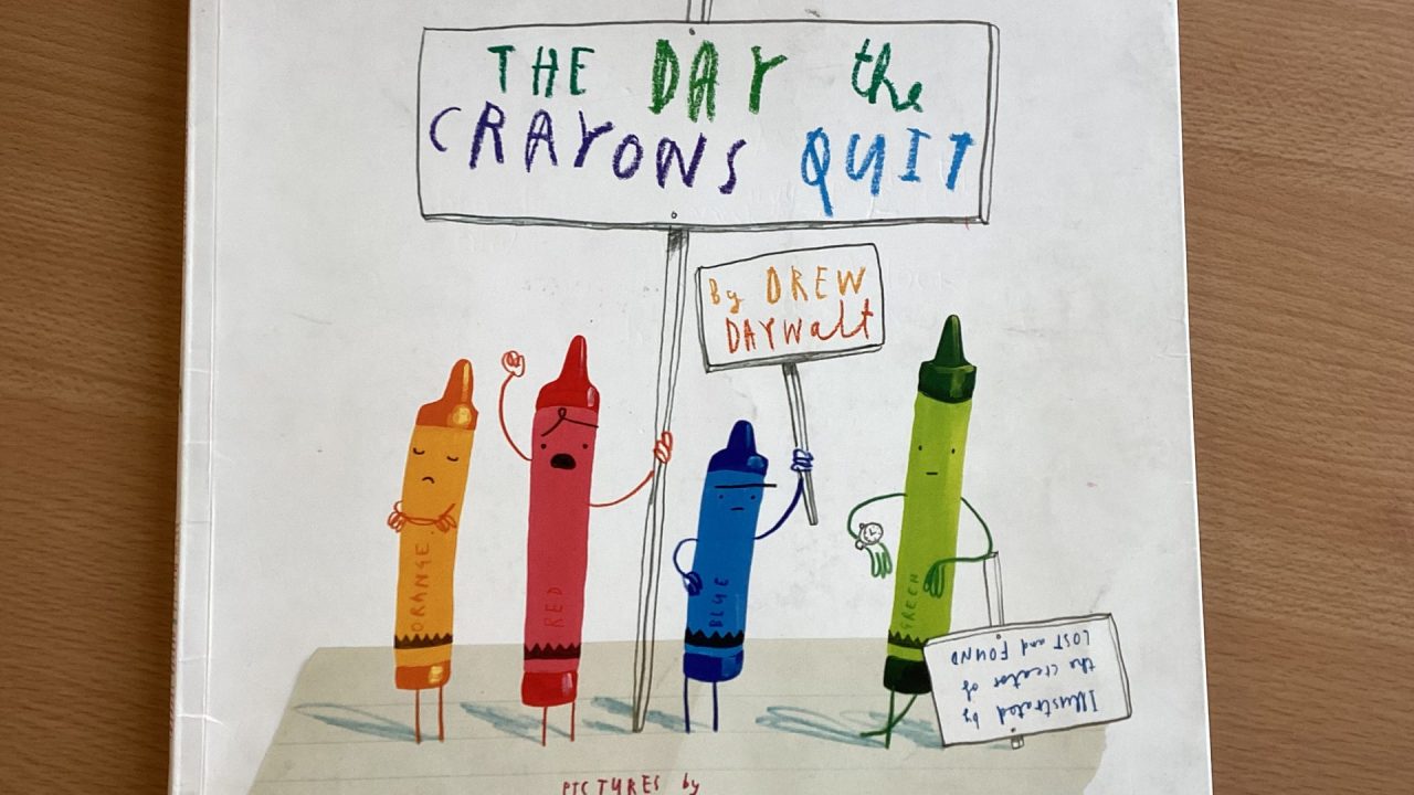 The Day the Crayons Quit | St Aidan's Church of England Primary School